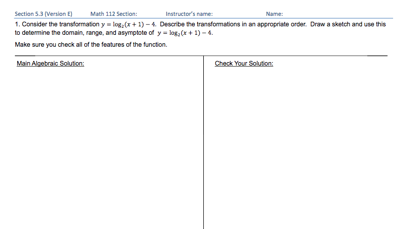 Solved Consider the transformation y = log_2(x +1) -4. | Chegg.com