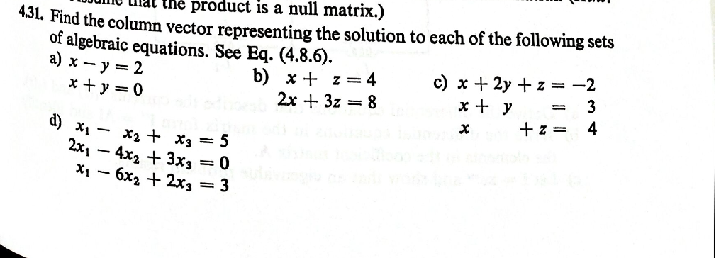 Solved Find the column vector representing the solution to | Chegg.com