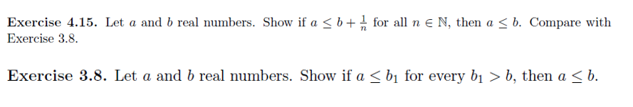 Solved Exercise 4.15. Let a and b real numbers. Show if a