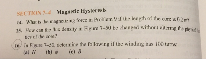 What is the magnetizing force in Problem 9 if the | Chegg.com