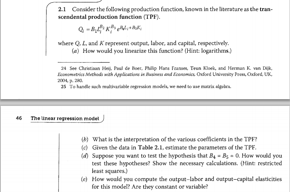 Consider the following production function, known in | Chegg.com Consider the following production function, known in | Chegg.com