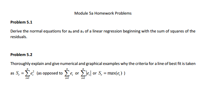 Derive the normal equations for a_o and a_1 of a | Chegg.com