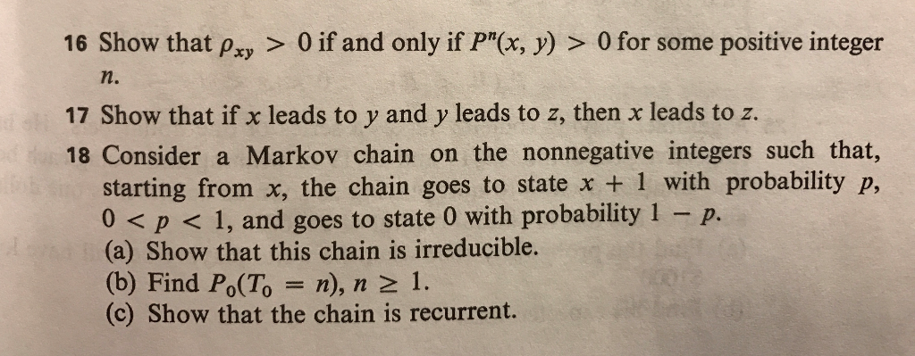 Solved Show that rho_xy > 0 if and only if P^n(x, y) > 0 for | Chegg.com