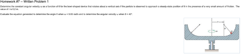 Solved Determine the constant angular velocity omega as a | Chegg.com