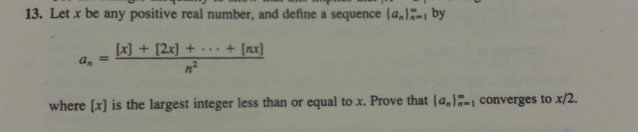 Solved Let x be any positive real number, and define a | Chegg.com