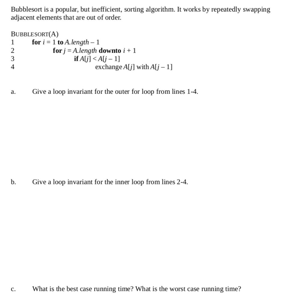 Solved Bubblesort Is A Popular But Inefficient Sorting 