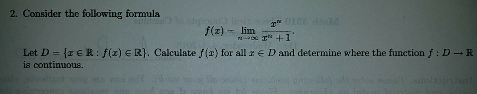 Solved 2. Consider the following formula Tt = lim Let D = {x | Chegg.com
