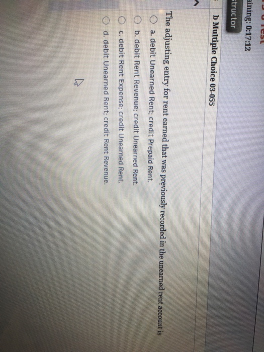 Solved The adjusting entry for rent earned that was | Chegg.com