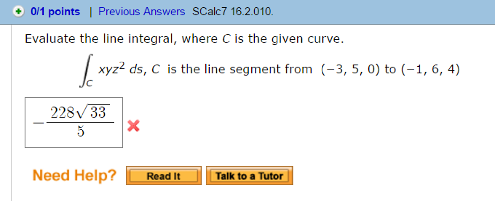Solved Evaluate the line integral, where C is the given | Chegg.com