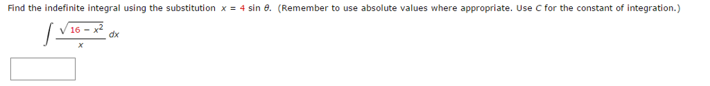 Solved Find the indefinite integral using the substitution x | Chegg.com
