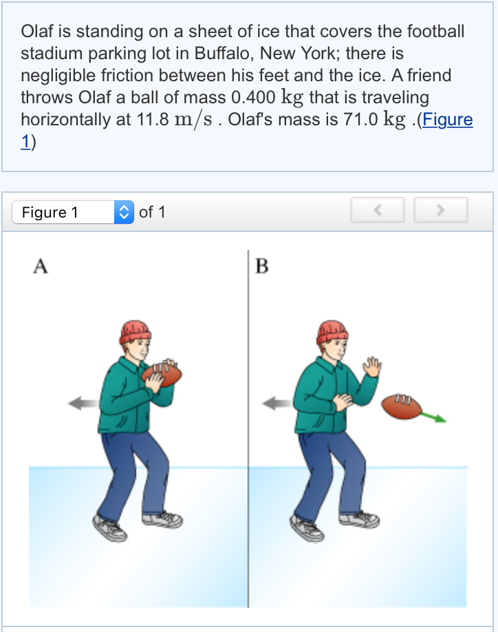 Solved A) If Olaf catches the ball, with what speed vf do | Chegg.com