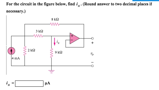 Solved For the circuit n the figure below, find ix. (Round | Chegg.com