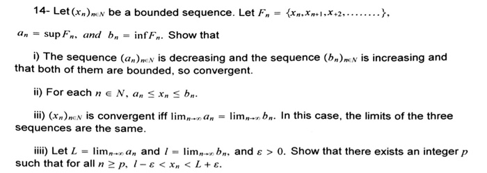 an = sup Fn, and bn = infFn. Show that i) The | Chegg.com