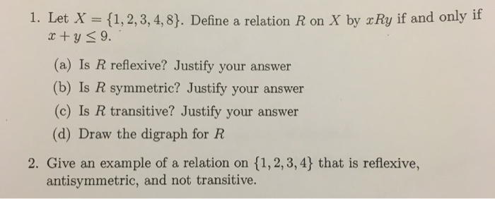 Solved Let X = {1, 2, 3, 4, 8}. Define a relation R on X by | Chegg.com