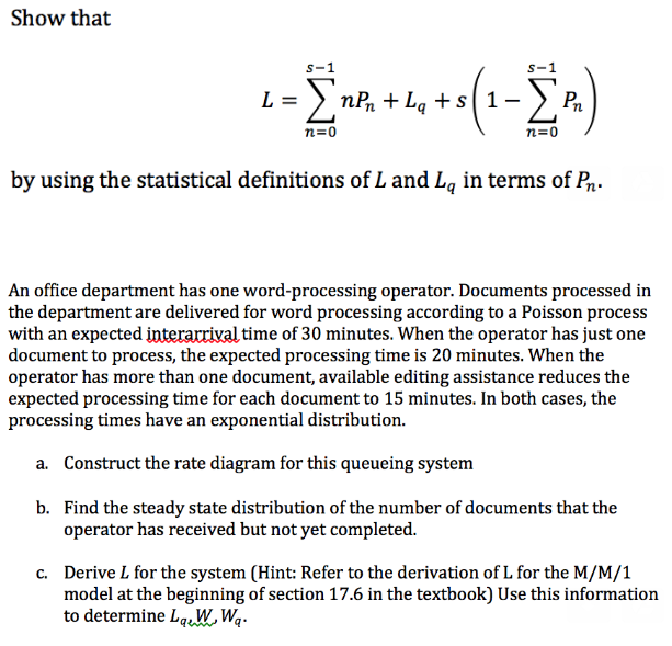 Solved Show that s-1 S-1 nP1 La s 1 by using the statistical | Chegg.com