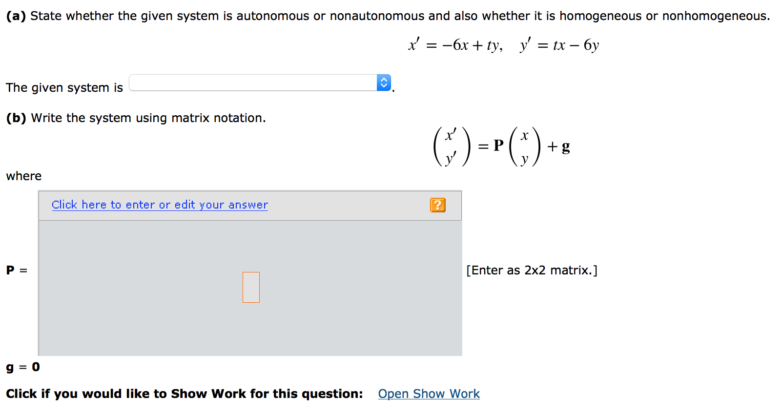Solved State whether the given system is autonomous or | Chegg.com