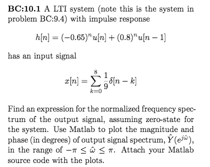 Solved A LTI system (note this is the system in problem BC: | Chegg.com