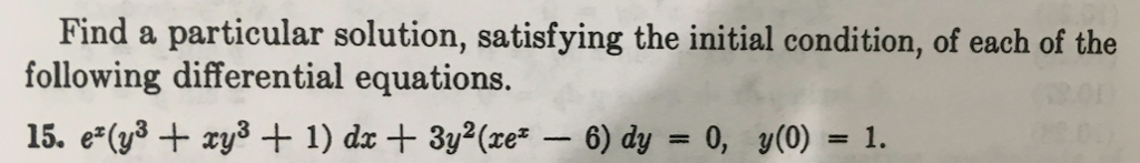Solved Find a particular solution, satisfying the initial | Chegg.com