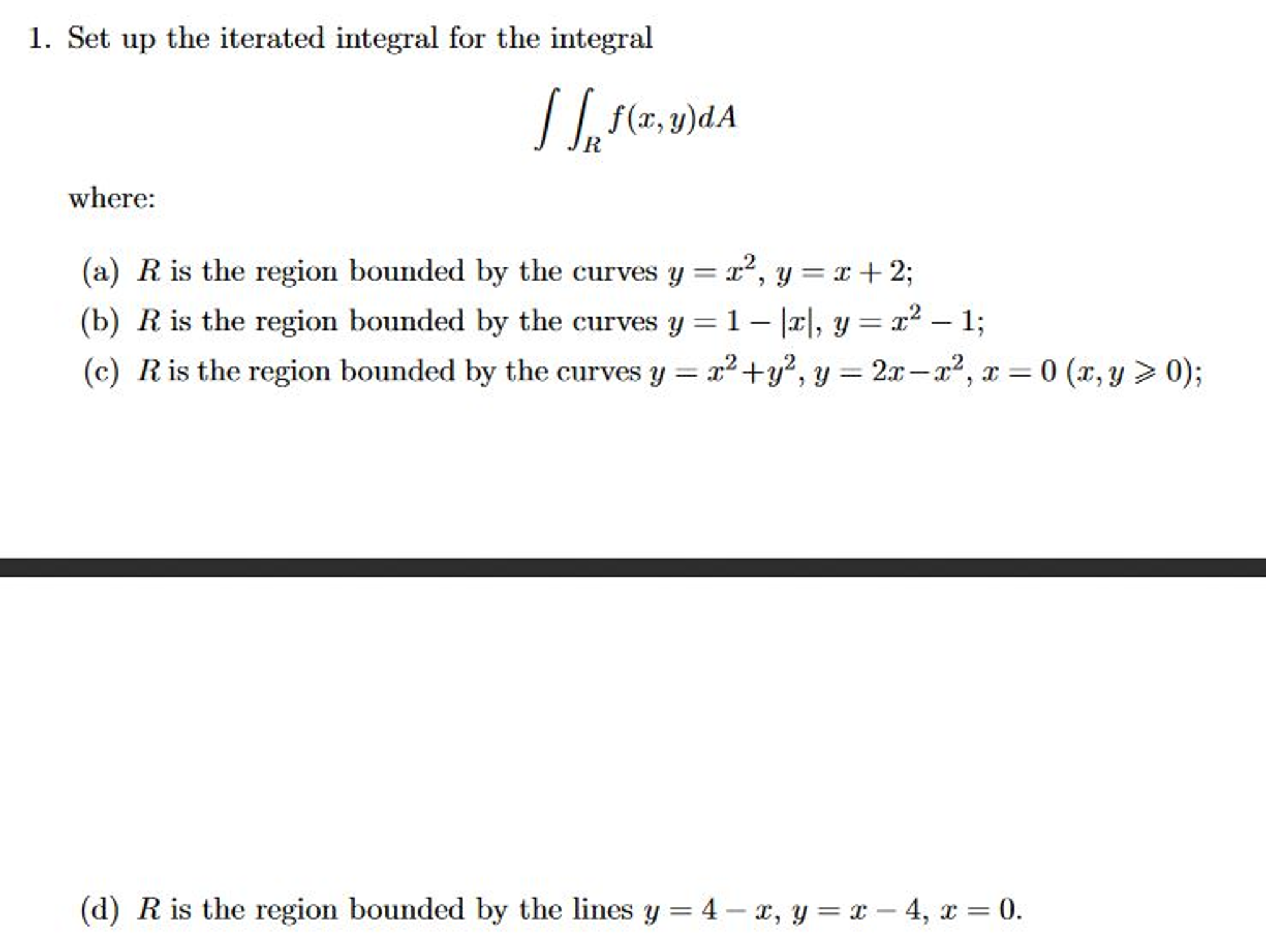 Solved Set up the iterated integral for the integral | Chegg.com