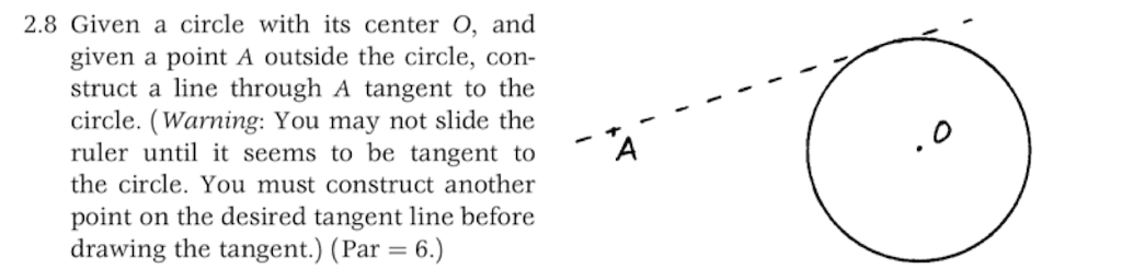 Solved 2.8 Given a circle with its center O, and given a | Chegg.com