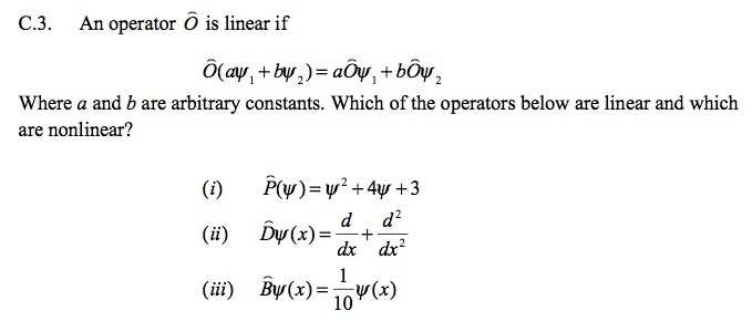 Solved An operator is linear if Where a and b are | Chegg.com