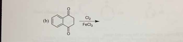 Solved Cl2 FeCl3 | Chegg.com