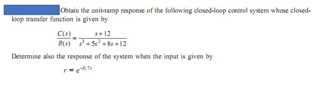 Solved Obtai n the unit-ramp response of the following | Chegg.com