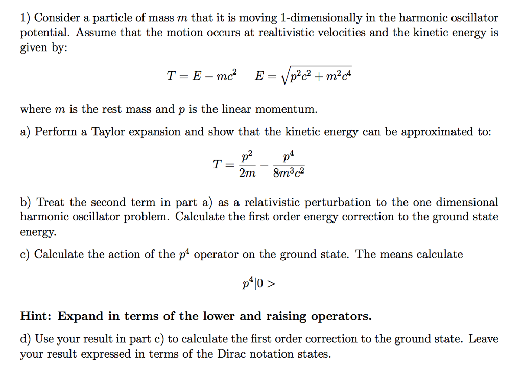 Solved Consider a particle of mass m that it is moving | Chegg.com
