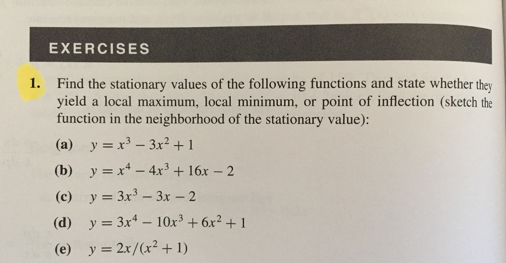 Solved Find the stationary values of the following functions | Chegg.com