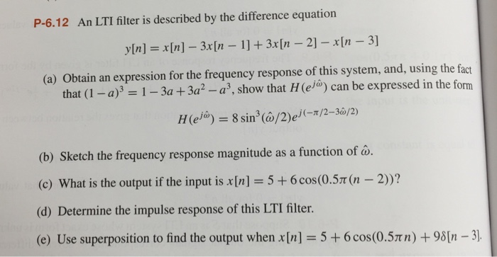 Solved An LTI filter is described by the difference equation | Chegg.com