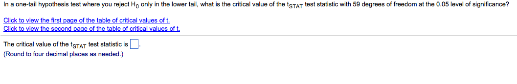 Solved In a one-tail hypothesis test where you reject H_0 | Chegg.com