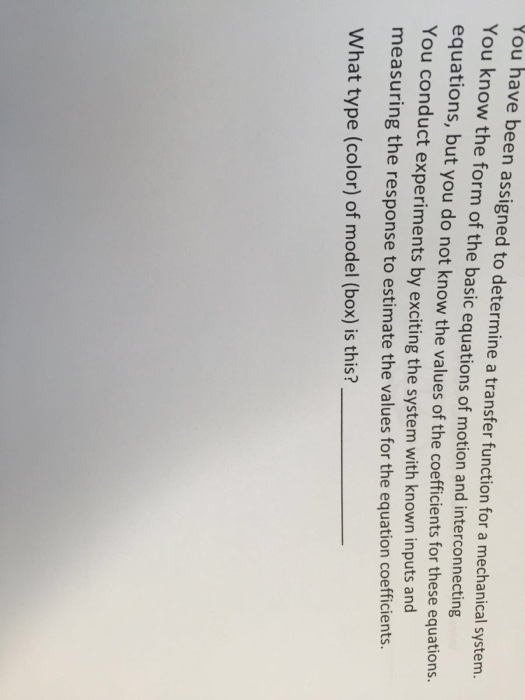 Solved You have been assigned to determine a transfer | Chegg.com