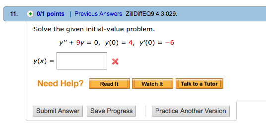 Solved Solve the given initial-value problem. y" + 9y = 0, | Chegg.com