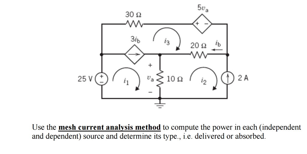 Solved 5v 30Ω 20 Ω B 2 A Use The Mesh Current Analysis 