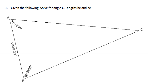 Solved 1. Given the following, Solve for angle C, Lengths bc | Chegg.com
