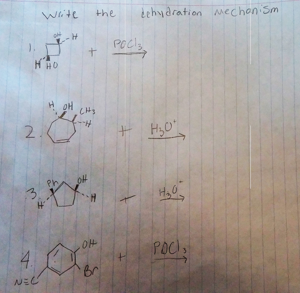 Solved Write the dehydration mechanism | Chegg.com