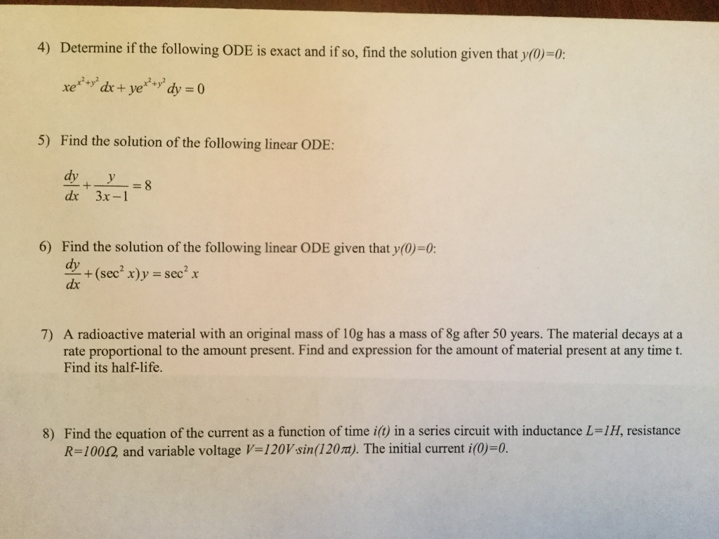Solved Determine if the following ODE is exact and if so, | Chegg.com