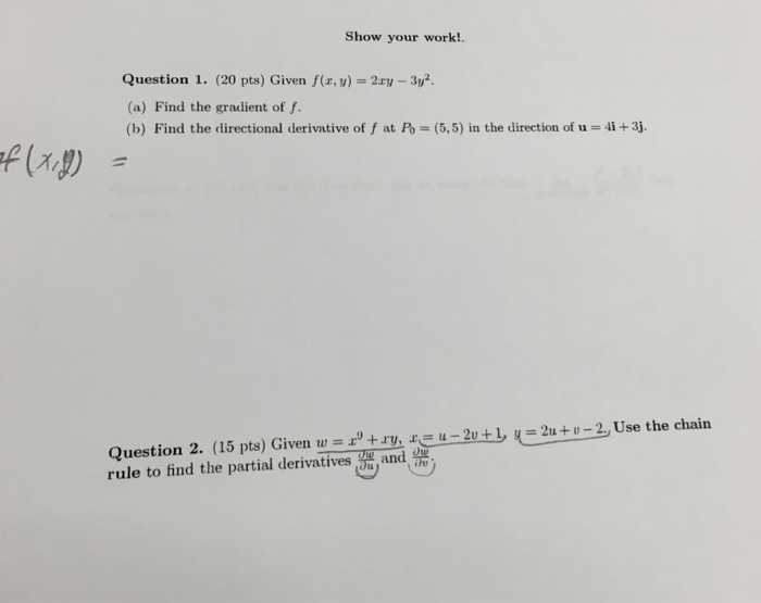 Solved Given f(x, y) = 2xy - 3y^2. Find the gradient of f. | Chegg.com