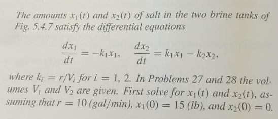 Solved The Amounts Xi T And X2 1 Of Salt In The Two Brine