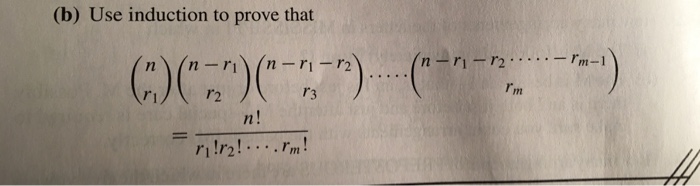 Solved Use induction to prove that (n r_1) (n-r_1 r_2) | Chegg.com