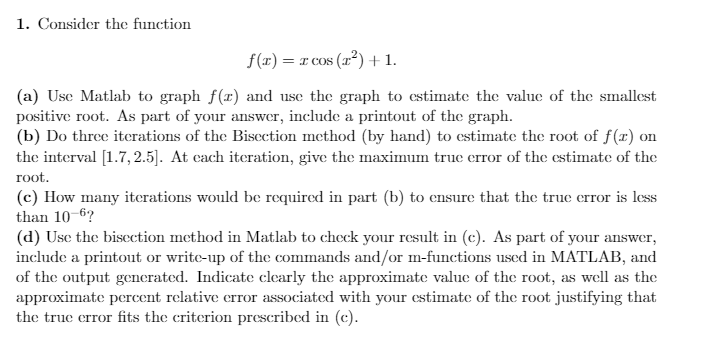Solved Consider the function f(x) = x cos (x^2) + 1. Use | Chegg.com