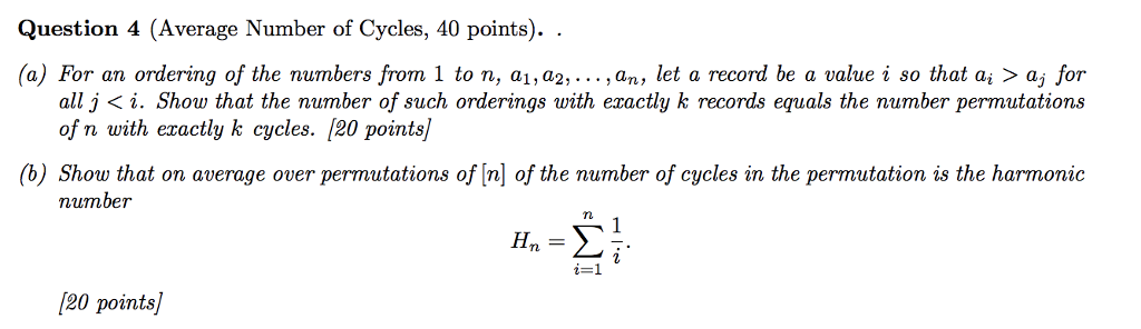 Solved Question 4 (Average Number of Cycles, 40 points) (a) | Chegg.com