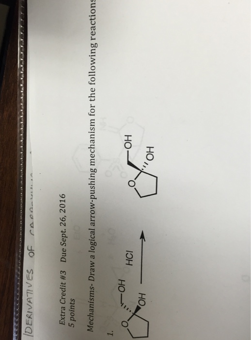 Solved Mechanisms- Draw a logical arrow-pushing mechanism | Chegg.com