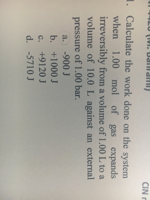 Solved Calculate the work done on the system when 1.00 mol | Chegg.com
