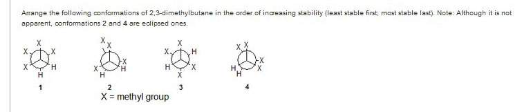 Solved Arrange the following conformations of | Chegg.com