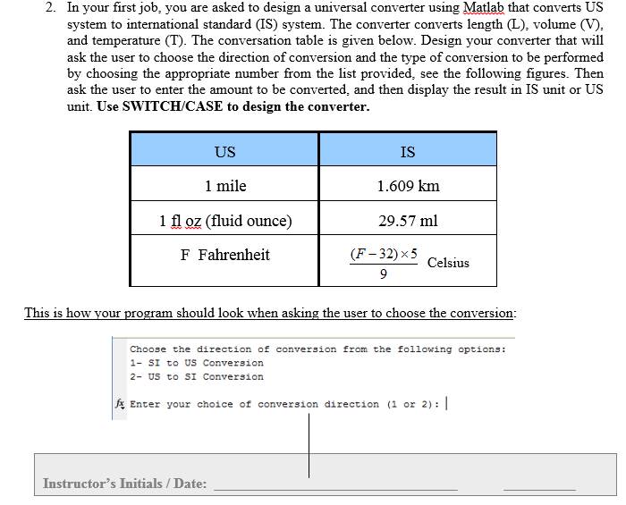 Solved 2. In your first job, you are asked to design a | Chegg.com