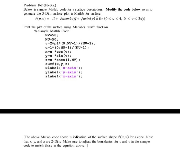 Solved Problem 8-2 (20-pts.) Below is sample Matbb code for | Chegg.com