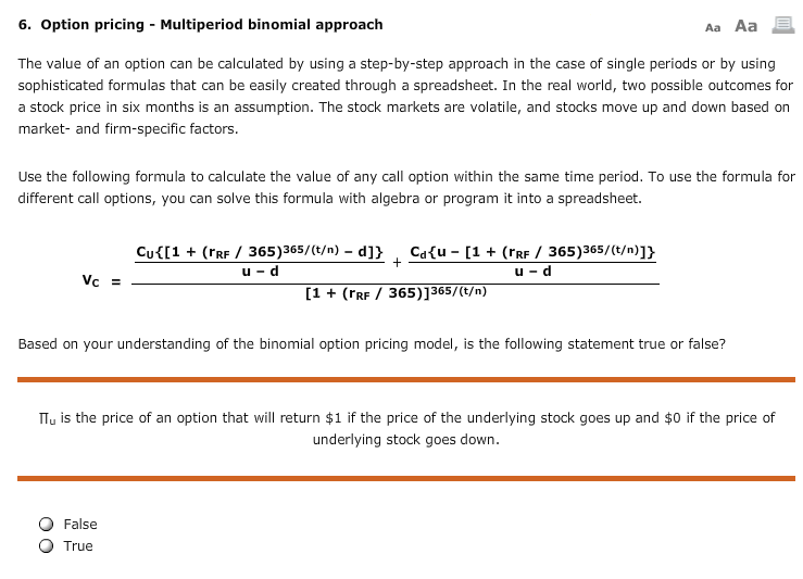 Solved The value of an option can be calculated by using a | Chegg.com