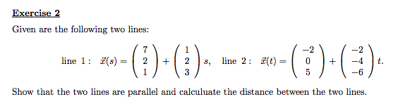 Solved Exercise 2 Given are the following two lines: 2 line | Chegg.com