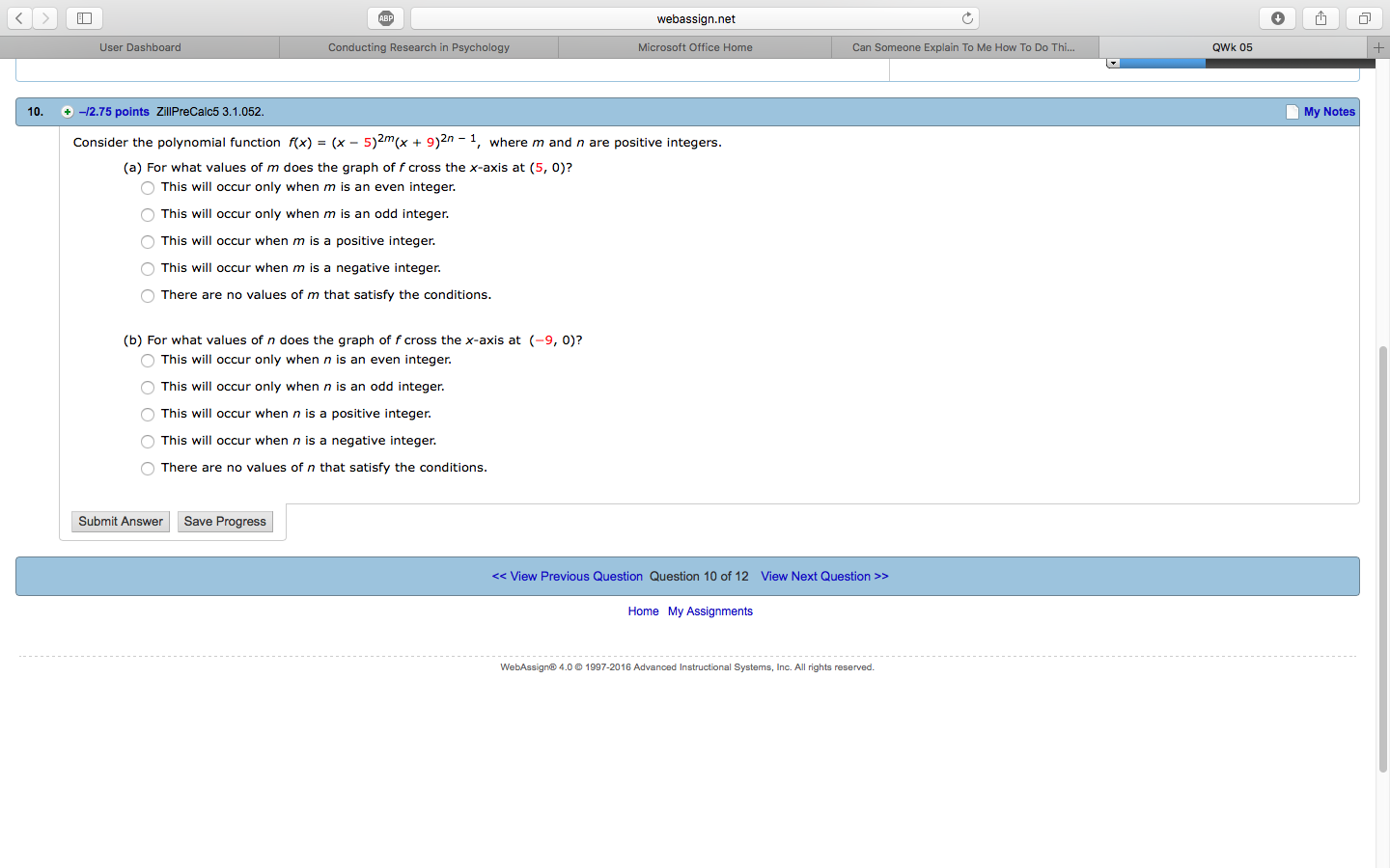 Solved Consider the polynomial function f(x) = (x - 5)^2m(x | Chegg.com